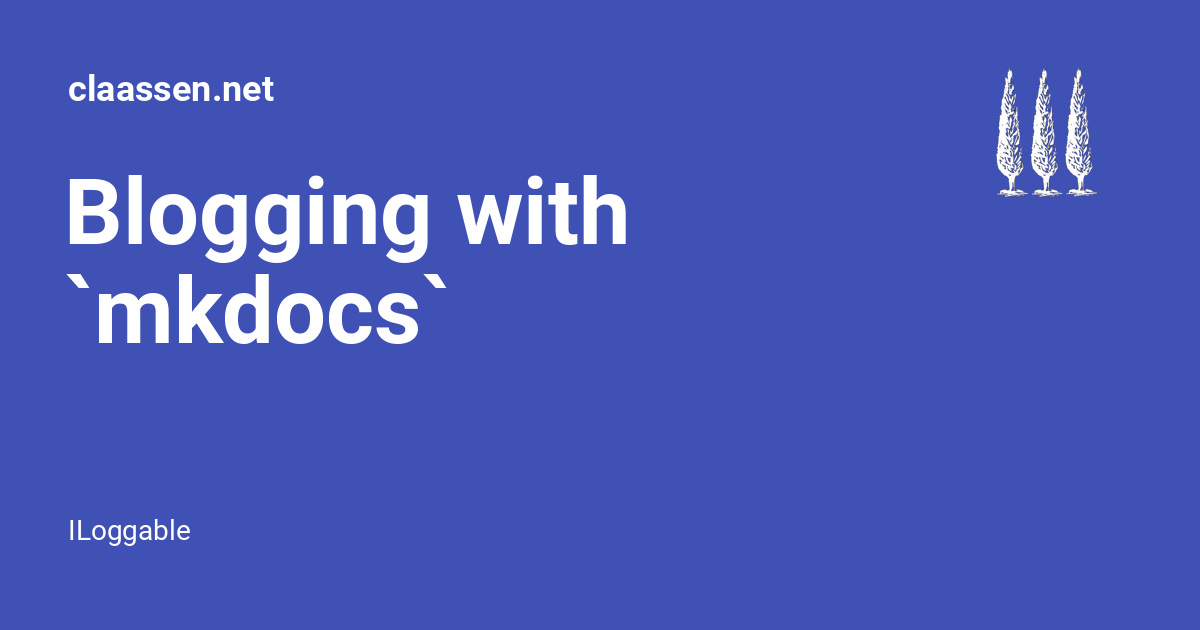 Blogging With `mkdocs`